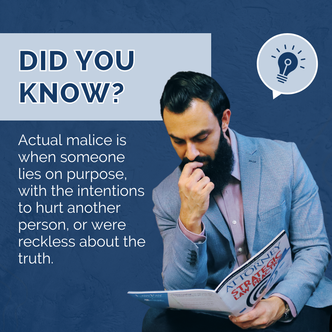What Is Actual Malice In A Defamation Lawsuit?